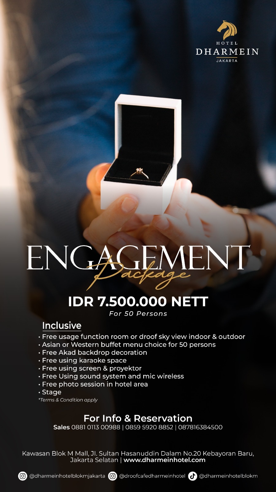 Engagement Package - Hotel Dharmein Blok M Jakarta